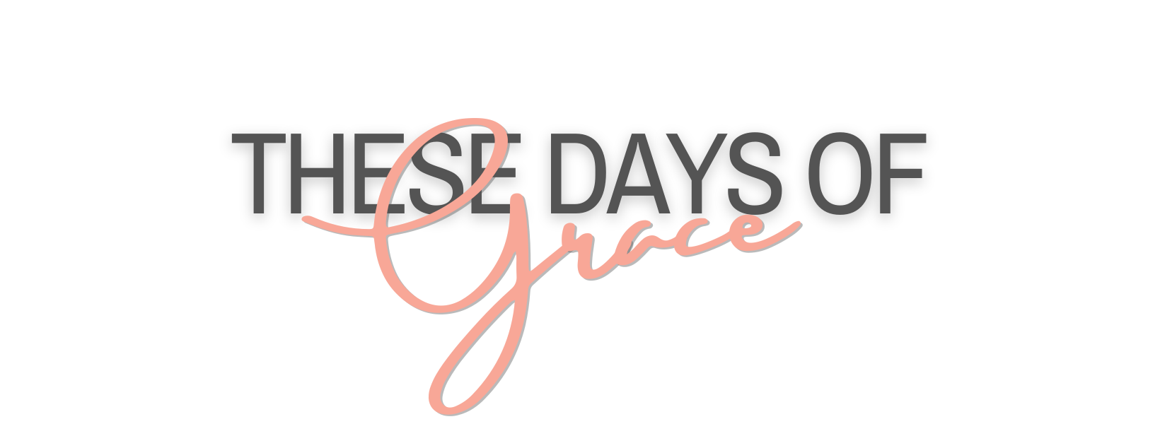 These Days of Grace - Earning, Saving, and Thriving at Home